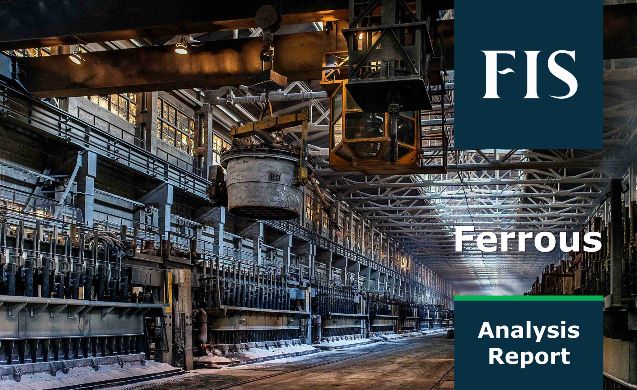 Ferrous Weekly Analysis Report - FIS CDN